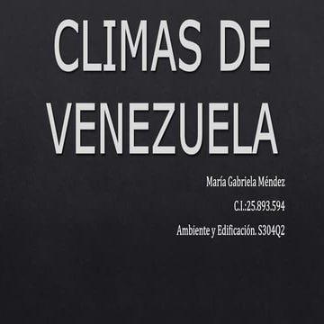 Climas de Venezuela | PPTX
