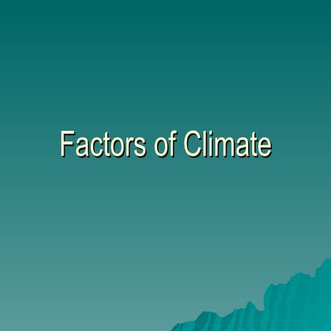 Climate | PPT | Geography | Science