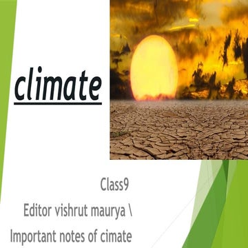 PPT Climate Chapter Geography Class 9 NCERT | PDF