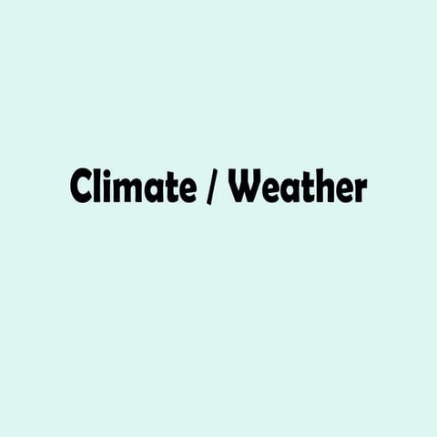 Climate and weather | PPT