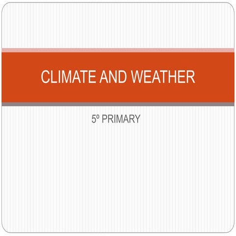 Climate and weather | PPT