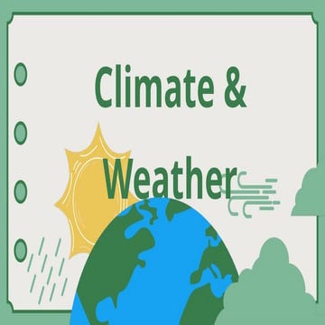 Climate and Weather_SCIENCE9-QUARTER3.pptx