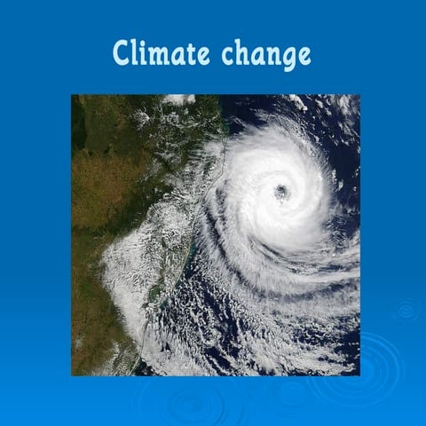 Climate change | PPT