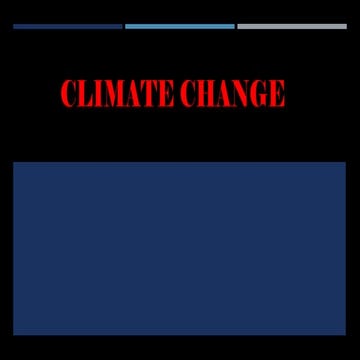CLIMATE CHANGE PRESENTATION FOR STUDENTS | PPTX