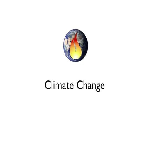 Climate Change Presentation | PPT