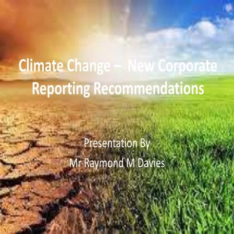 Climate Change - New Corporate Reporting Presentation - 16th June 2021 ...