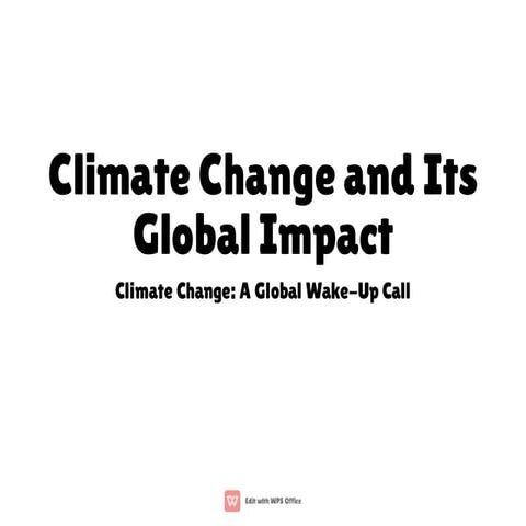 Climate Change and Its Global Impact: A Global Wake-Up Call | PDF
