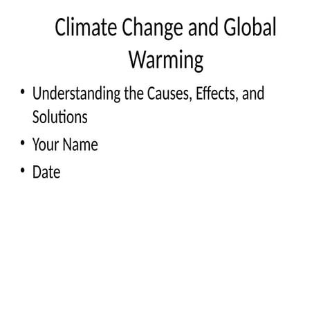 Climate_Change_and_Global_Warming_Presentation.pptx