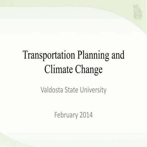 Climate Change and Transportation Planning | PPTX