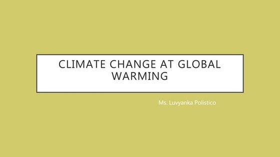 CLIMATE CHANGE - AP 10 | PPTX