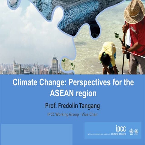 Climate change perspectives for the asean region | PPTX