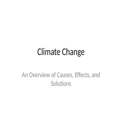 Climate_Change_Presentation explained version | PPTX