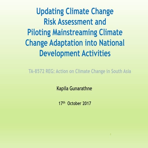 Updating Climate Change Risk Assessment and Piloting Mainstreaming ...