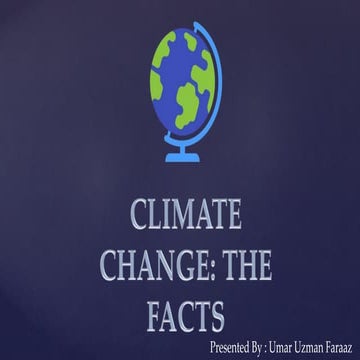 Climate change : the Facts from Edexcel anthology | PPTX
