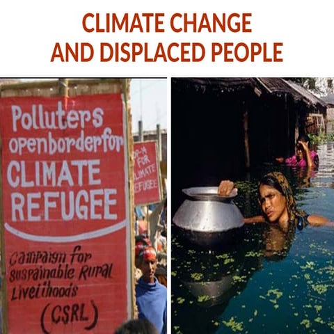 Climate Change & Displaced People - Global Classroom 2016, EIUC | PDF