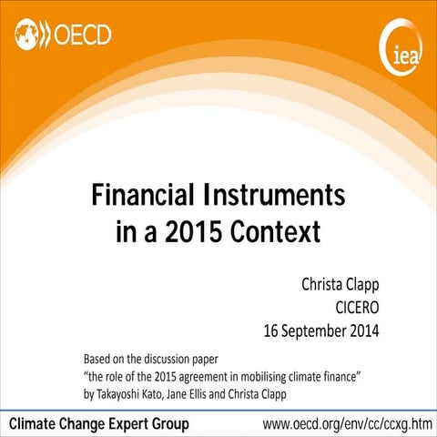 Climate finance clapp(cicero) financial instruments-ccxg gf sep2014 | PPT