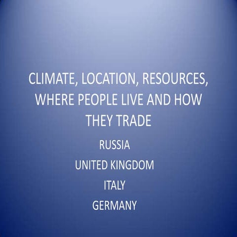 Climate, location, natural resources, trading europe ppt | PPTX
