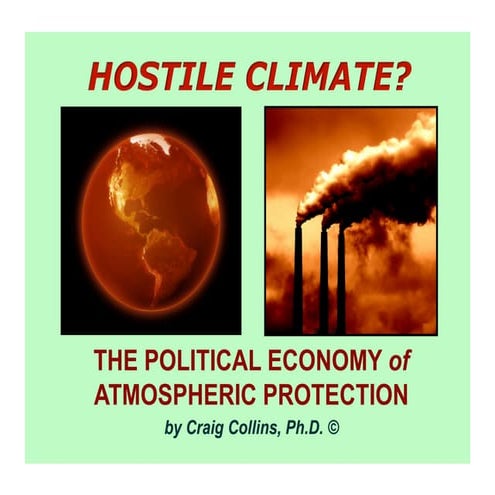 Hostile Climate: The Political Economy of Atmospheric Protection | PDF