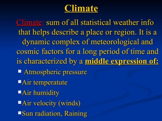 Elements of weather and climate | PPTX | Weather | Science