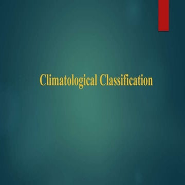 climatic classification.pptx | Weather | Science