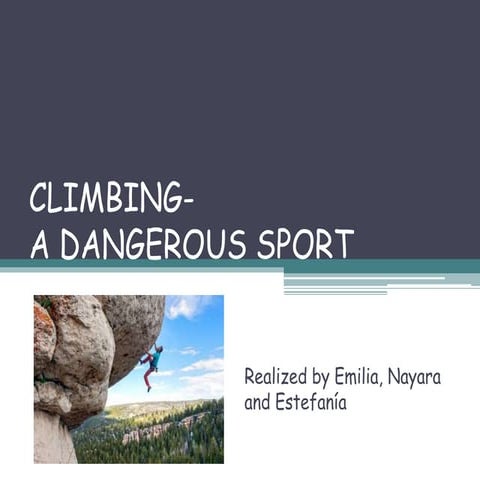 Climbing | PPTX | Climbing | Extreme Sports