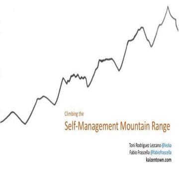 Climbing the Self-Management Mountain Range (Nov 2017) | PPTX