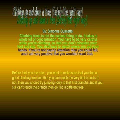 Climbing trees slide show!!! by simonne ouimette | PPT