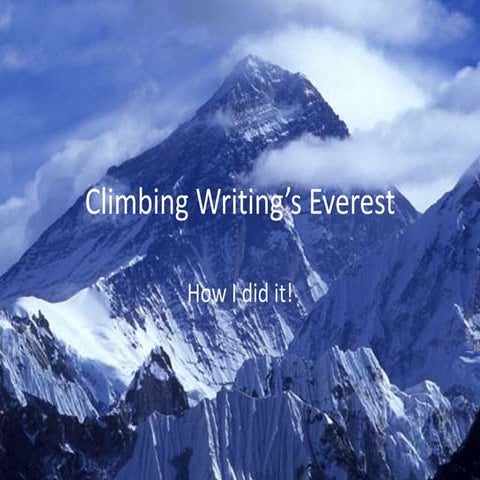 Climbing writing’s everest | PPTX