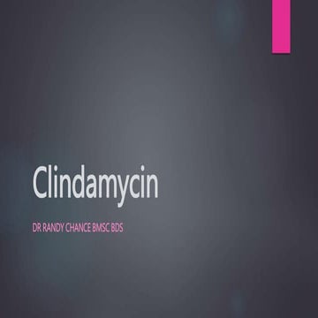 Clindamycin | PPTX