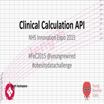 Clinical Calculator API at NHS Expo 15 | PDF