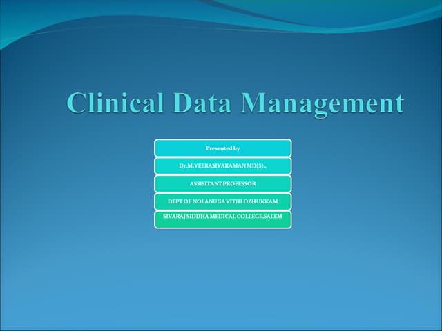 Clinical data management | PPTX