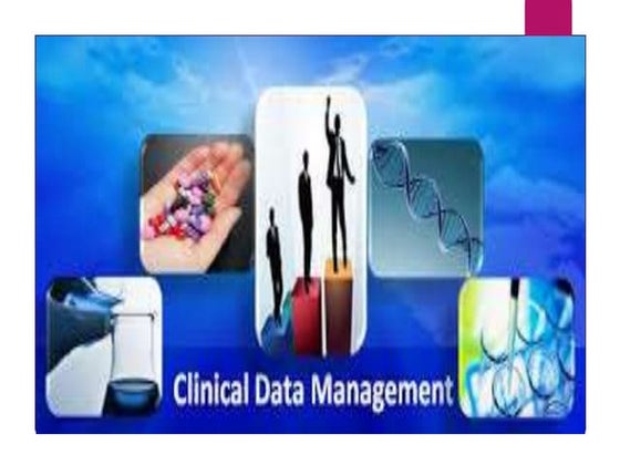 Clinical data management | PPTX