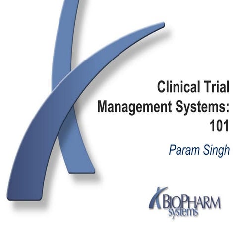 Clinical Trial Management Systems 101 | PDF