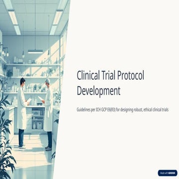 Comprehensive Guidelines for Clinical Trial Protocol Development per ...