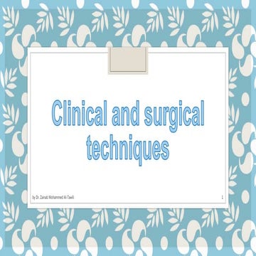 Clinical and surgical techniques | PPTX
