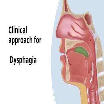 Clinical approach for Dysphagia .pptx (dysphagia) | PPTX