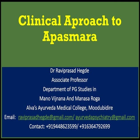 Clinical approach to Apasmara disease.pptx