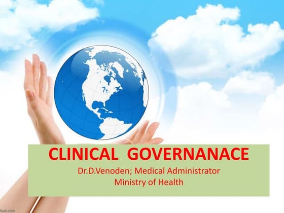 Overview of clinical governance | PPT