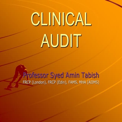CLINICAL AUDIT | PPT