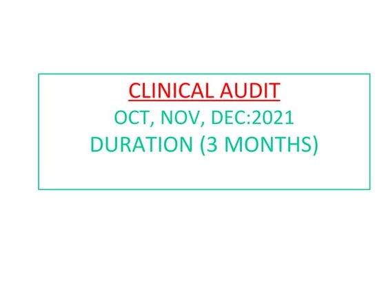 THE CLINICAL AUDIT REPORT FORMAT By Dr.Mahboob Khan Phd | PDF