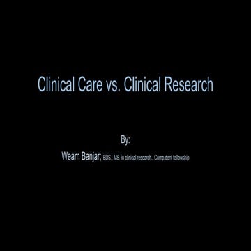 Clinical care vs Clinical Research | PDF