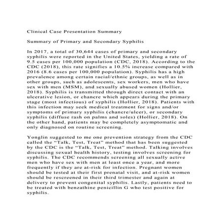 Clinical Case Presentation SummarySummary of Primary and Secon.docx