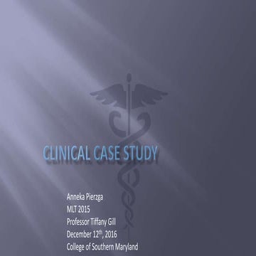 MLT Clinical Case Study | PPTX