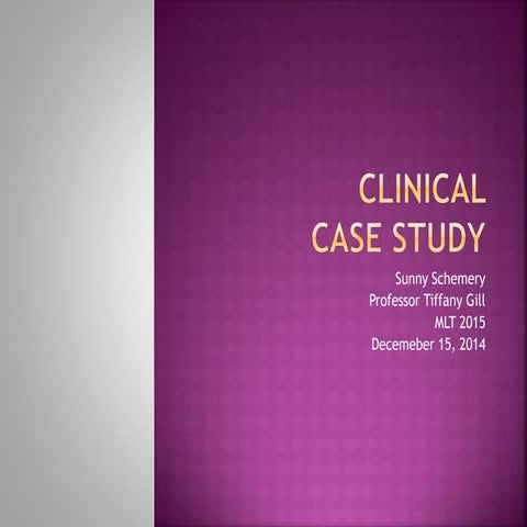 Clinical case study presentation | PPTX