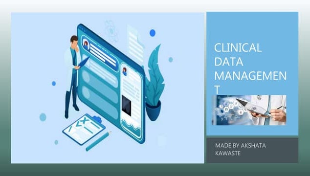 Understanding clinical data management | PPT