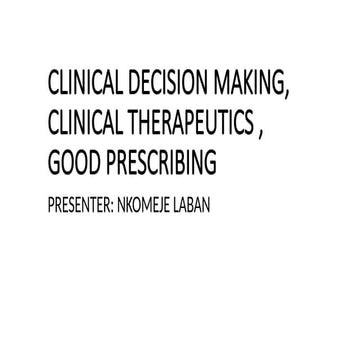 CLINICAL DECISION MAKING.powerpoint presentation | PPTX