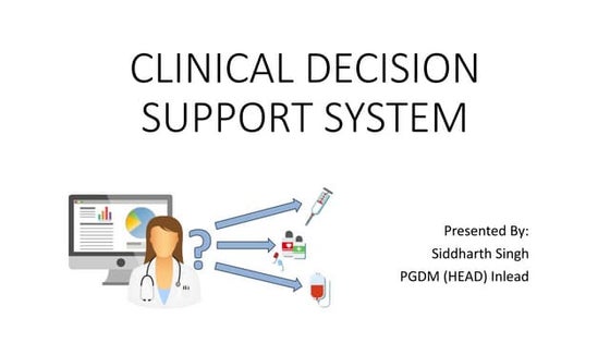 Clinical Decision Support Systems Ppt