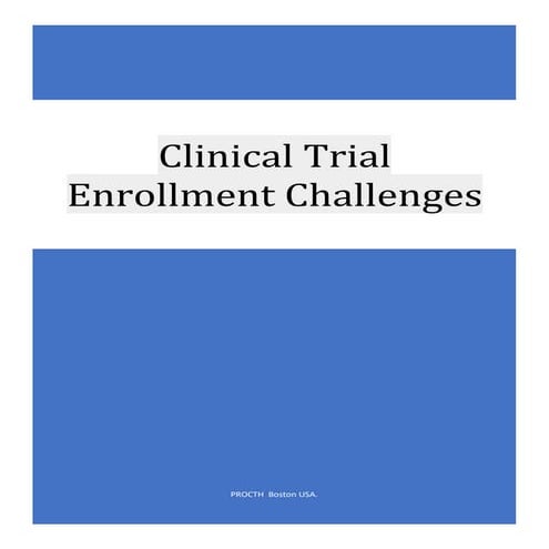 Clinical Enrollment challenges in clinical trials | PDF
