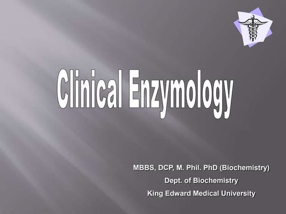 enzymology.pptx | Blood Disorders | Diseases and Conditions