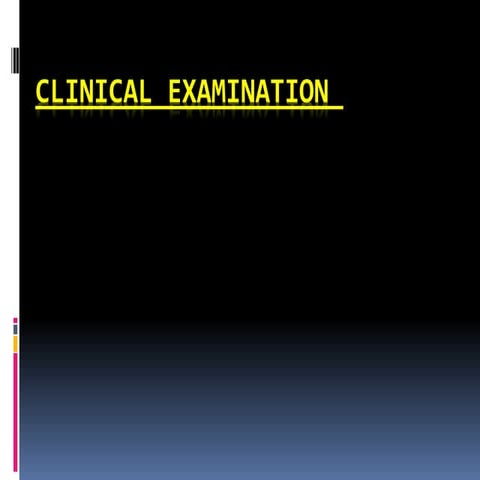 Clinical examination.ppt